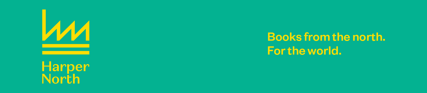 Harper North - Manchester City of Literature