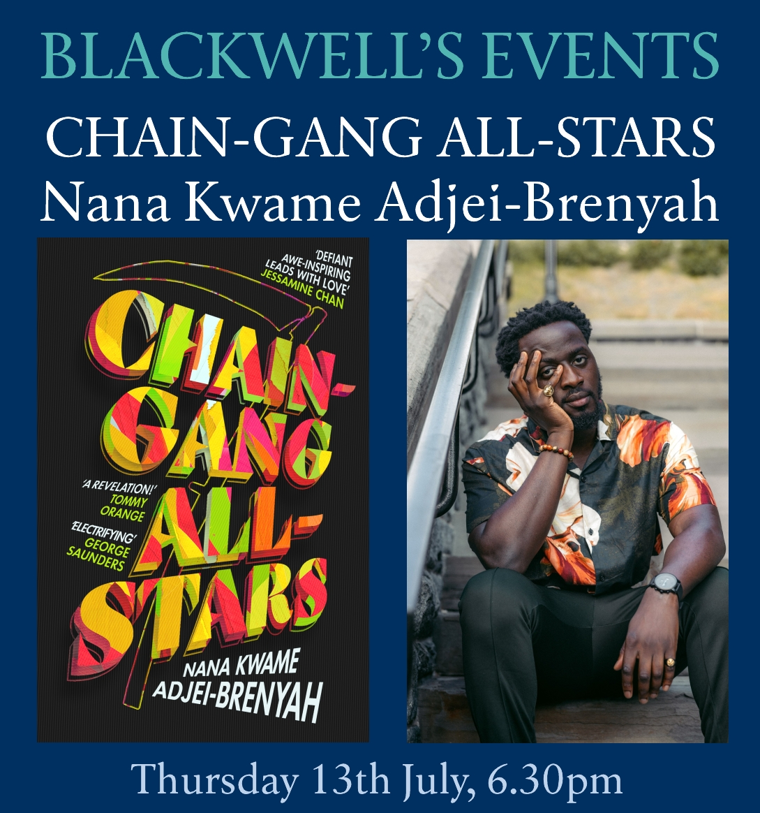 CHAIN-GANG ALL-STARS - Nana Kwame Adjei-Brenyah in conversation ...