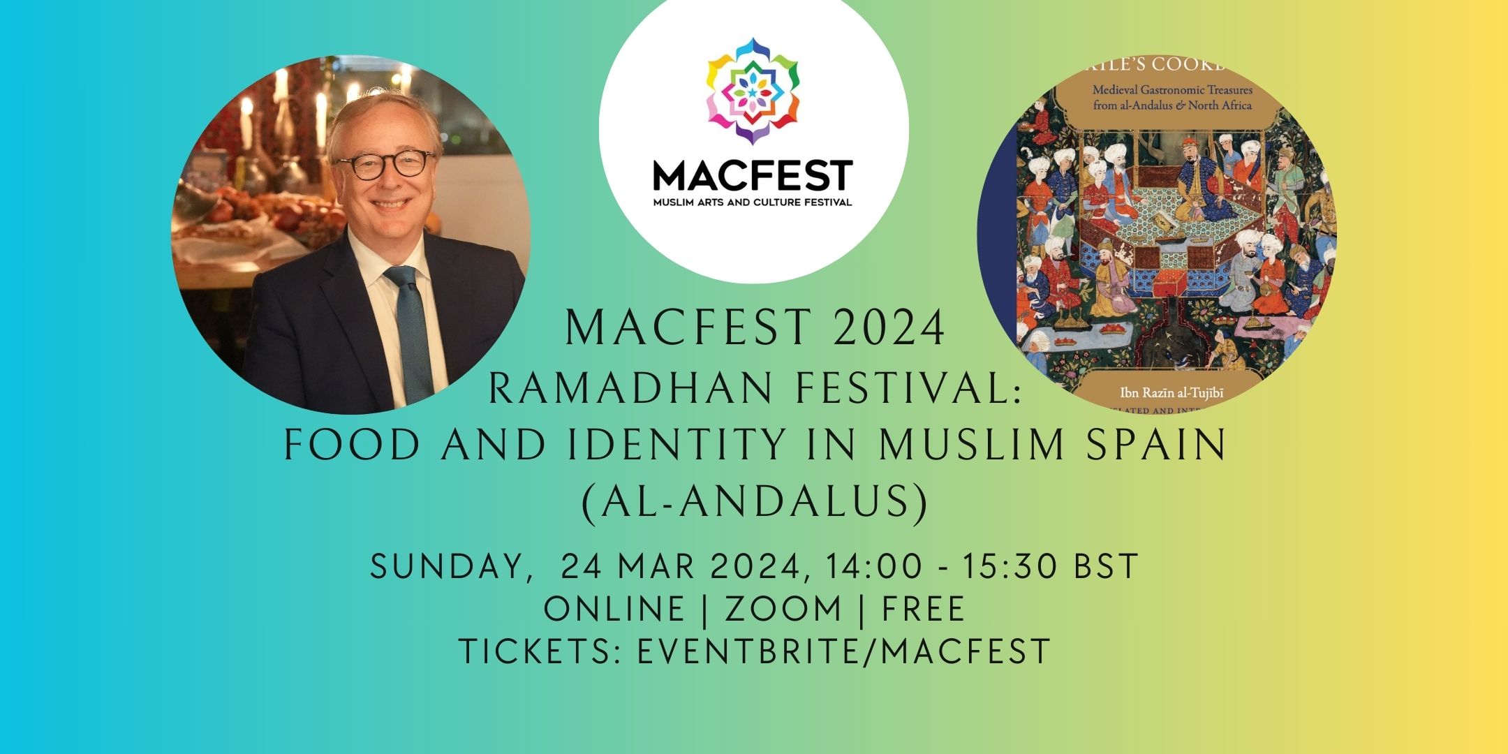 MACFEST 2024: Food and Identity in Muslim Spain (Al-Andalus) with Prof ...