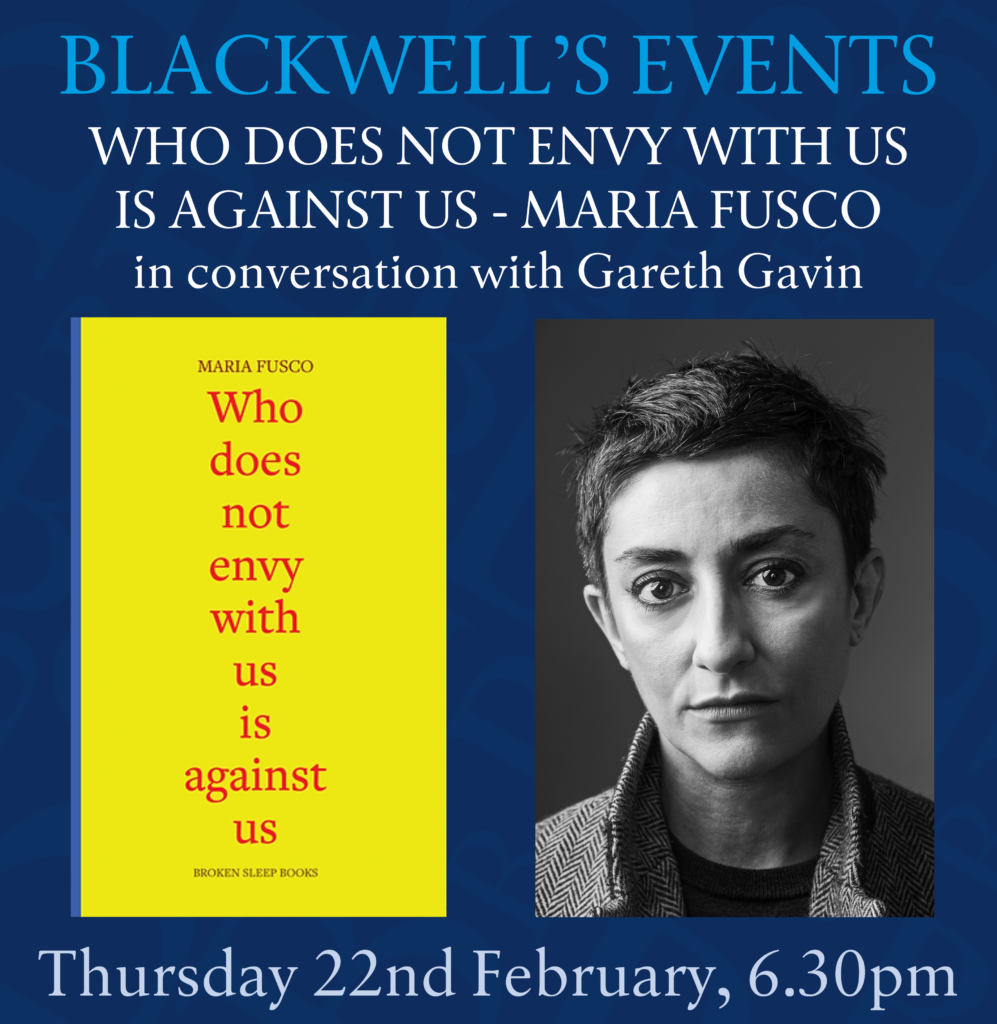 WHO DOES NOT ENVY WITH US IS AGAINST US - Maria Fusco in conversation ...