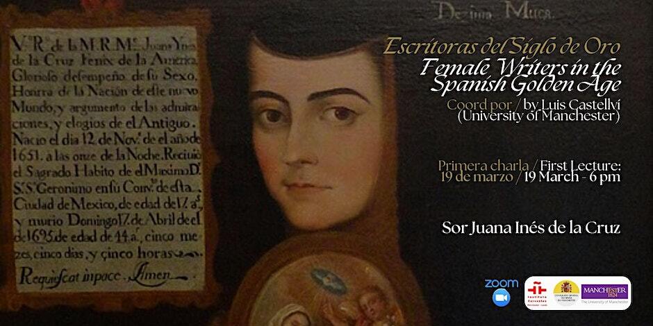 Female Writers in the Spanish Golden Age: Sor Juana Inés de la Cruz ...