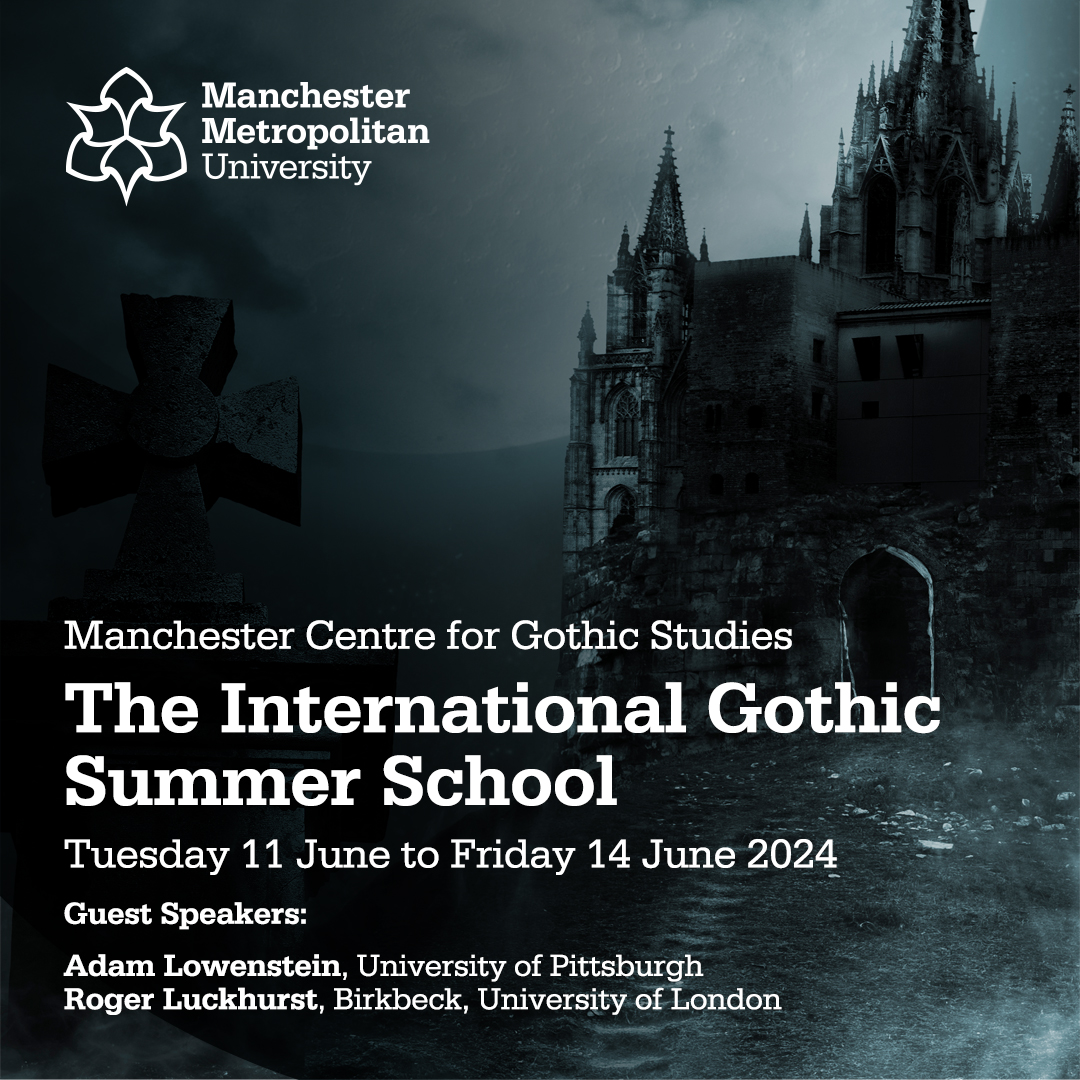International Gothic Summer School - Manchester City of Literature