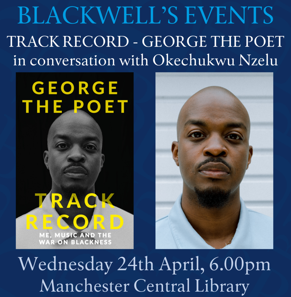 TRACK RECORD - George the Poet in conversation with Okechukwu Nzelu ...