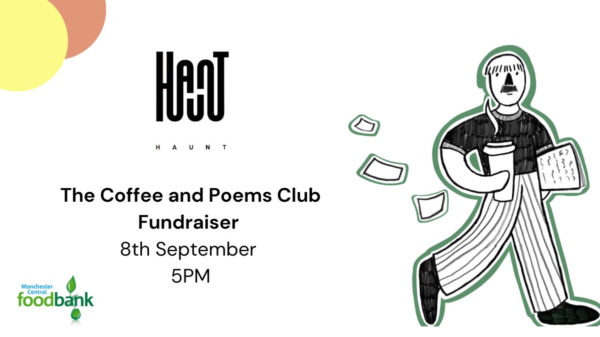 Coffee and Poems Club Fundraiser - Manchester City of Literature
