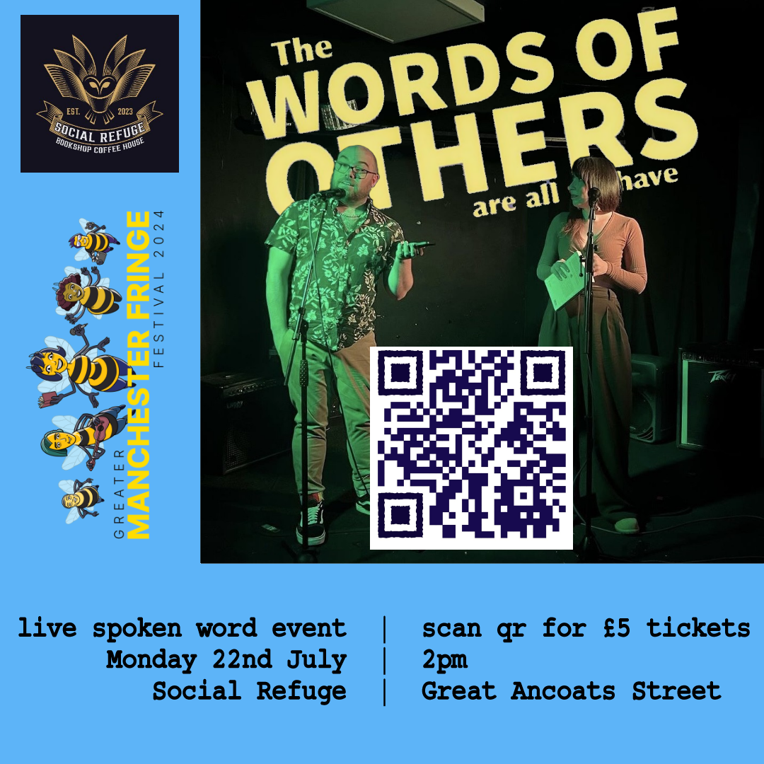 The Words of Others are All We Have - Manchester City of Literature