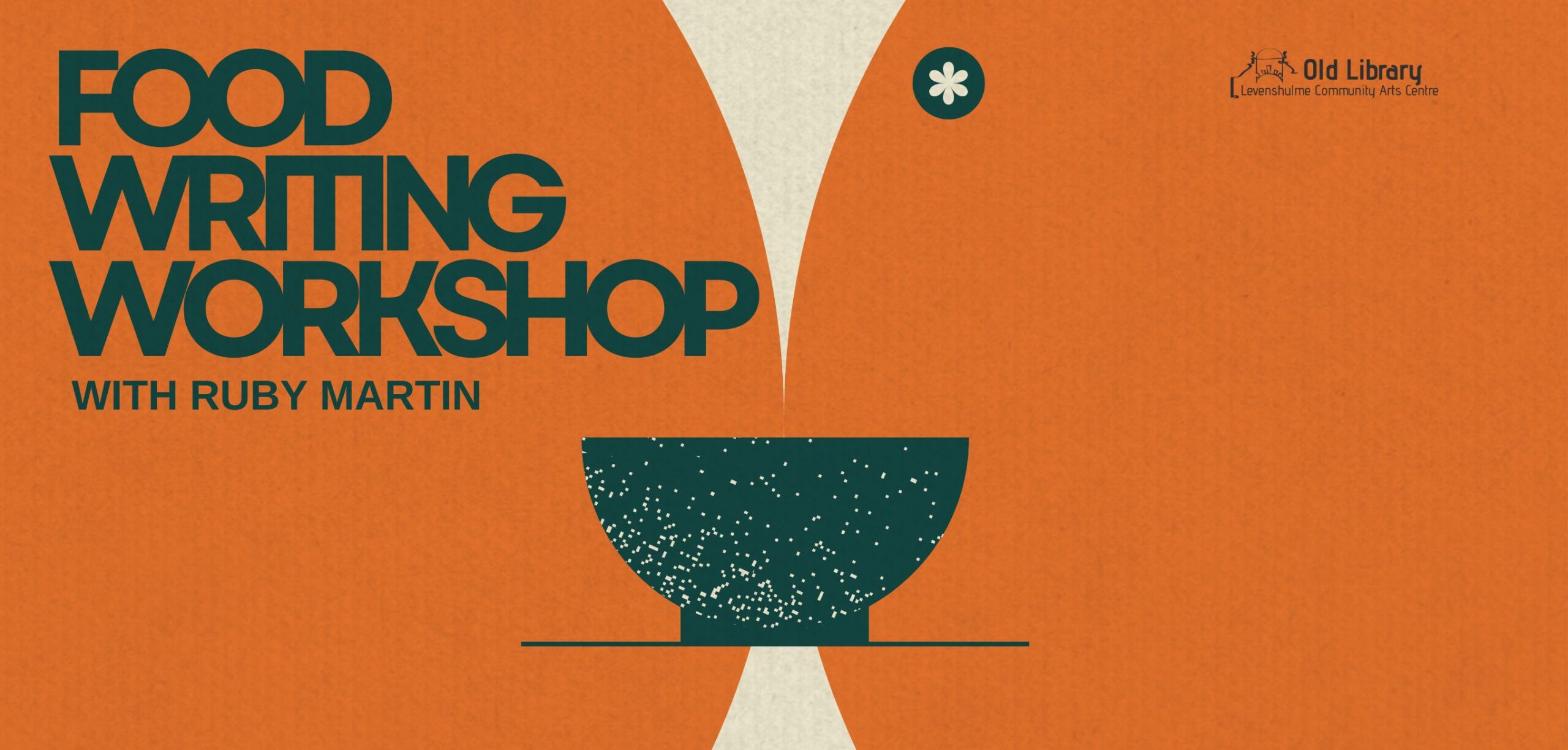 Food Writing Workshop - Manchester City of Literature