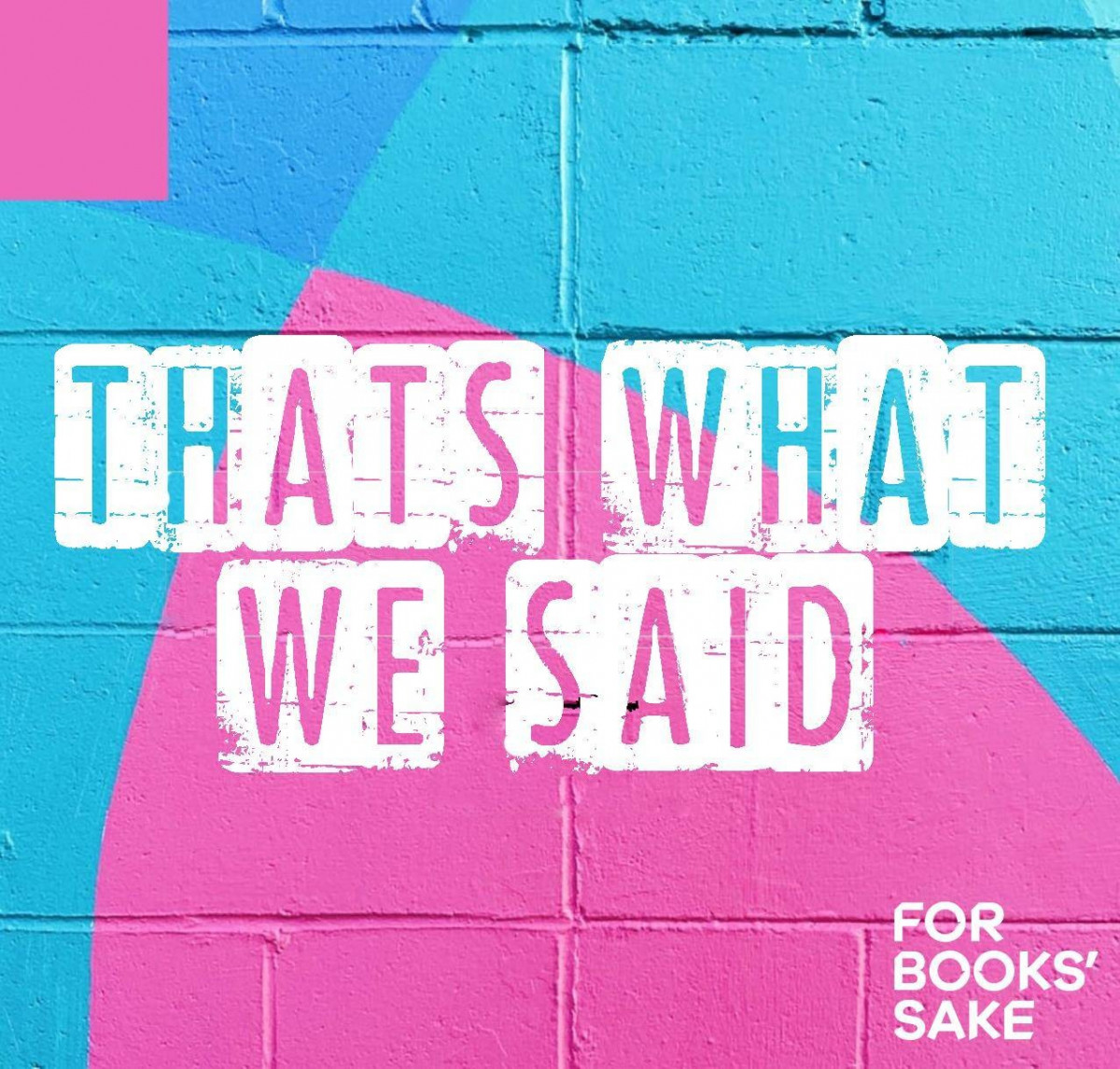 That's What We Said - Manchester City of Literature