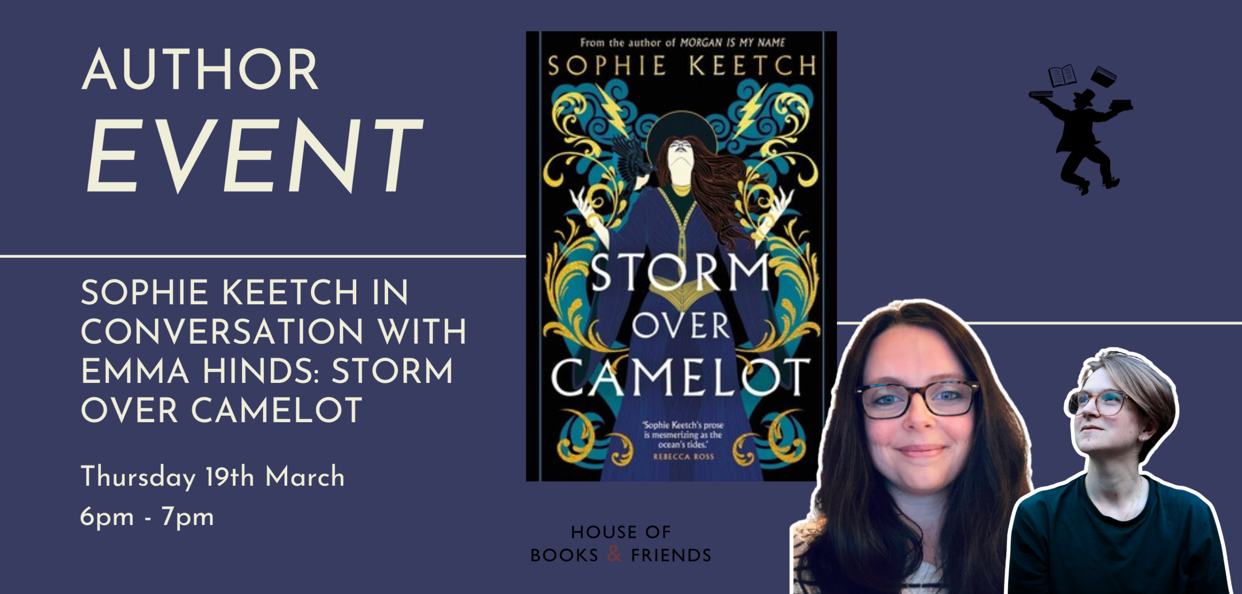 Storm Over Camelot - Sophie Keetch in conversation with Emma Hinds ...